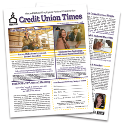 CU Newsletter | Merced School Employees Federal Credit Union
